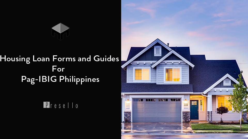 Housing Loan Forms and Guides For Pag-IBIG Philippines | Presello